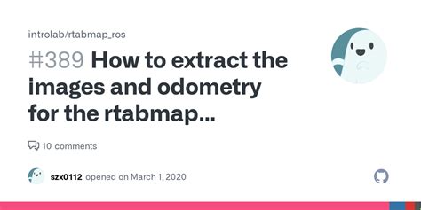 How To Extract The Images And Odometry For The Rtabmap Reconstructed Point Cloud · Issue 389