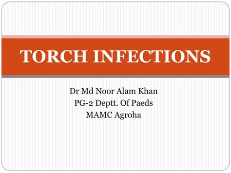 Torch Infection In Neonate Newborn Pptx