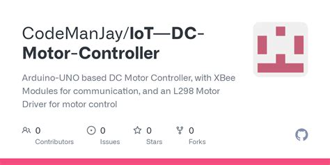 GitHub CodeManJay IoT DC Motor Controller Arduino UNO Based DC Motor Controller With XBee