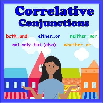 CORRELATIVE CONJUNCTIONS Lesson And Quiz By KERRY SENSEI TPT