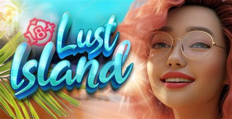 Lust Island 18 Final Uncensored Edition Mamba Games