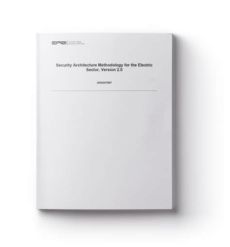 Security Architecture Methodology For The Electric Sector Version 20 Security Architecture Methodology For The Electric Sector Version 20
