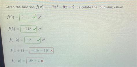 solved given the function f x −7x2−9x 2 calculate the