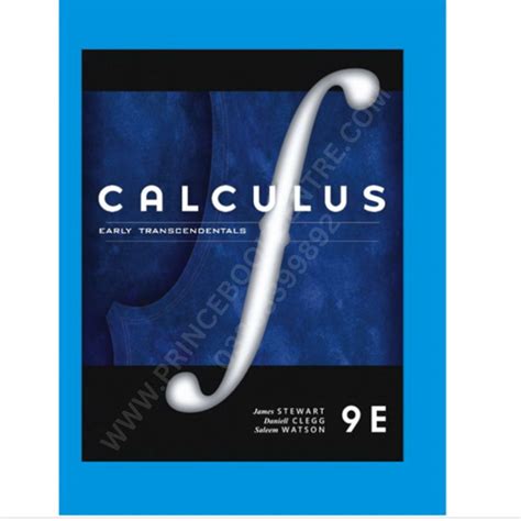 Calculus 9th Edition James Stewartdaniel K Cleggsaleem Watson