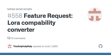 Feature Request Lora Compability Converter · Issue 558 · Kohya Sssd