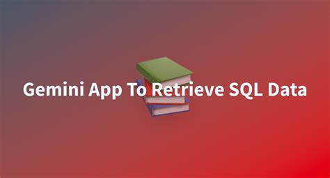 Topistergemini App To Retrieve Sql Data At Main