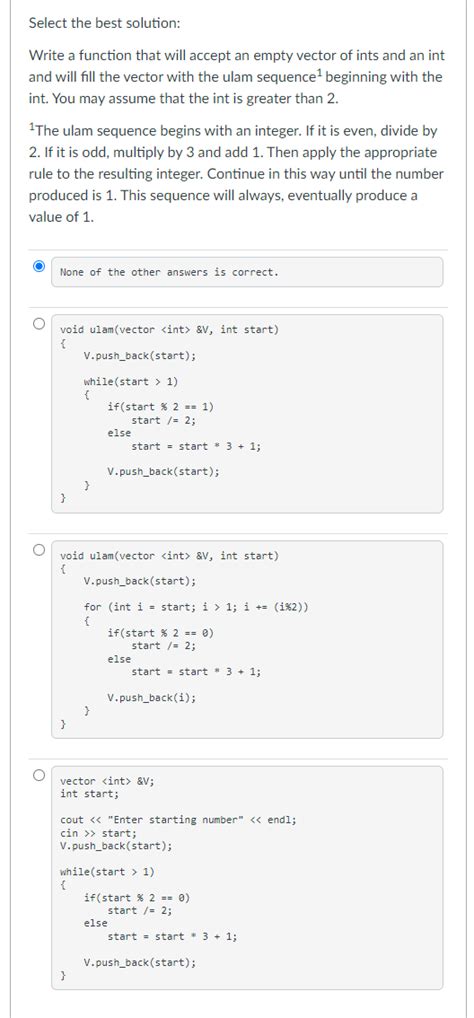 Solved Select The Best Solution Write A Function That Will Chegg