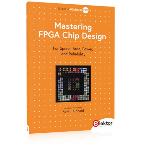 Mastering Fpga Chip Design Elektor