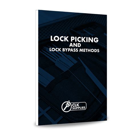 Lock Picking And Lock Bypass Methods Manual