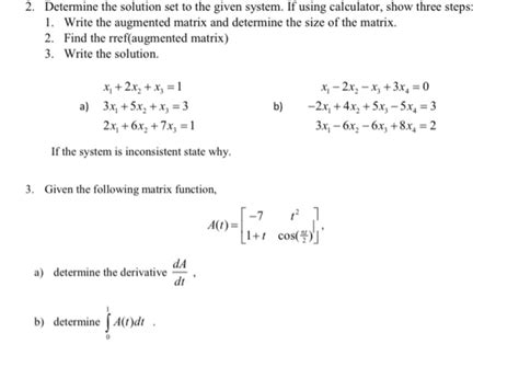 Solved Determine The Solution Set To The Given System If Chegg