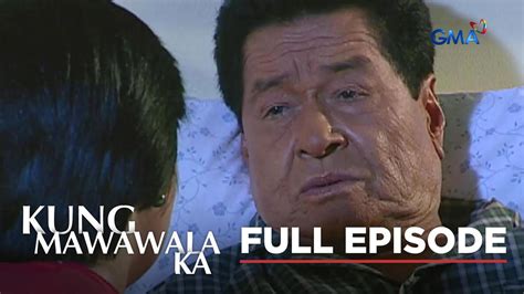 Kung Mawawala Ka: Full Episode 111 (Stream Together)