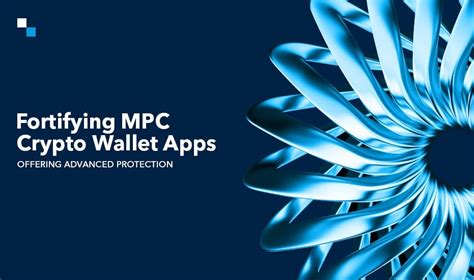 5 Best Mpc Crypto Wallet For 2024 With The Highest Security