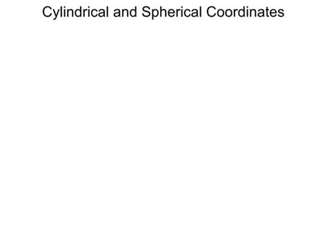 Spherical Coordinates System Ppt