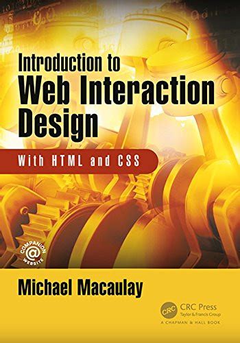 Introduction To Web Interaction Design With Html And Css By Michael