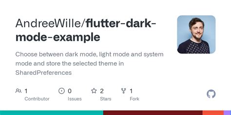 GitHub AndreeWille Flutter Dark Mode Example Choose Between Dark Mode Light Mode And System