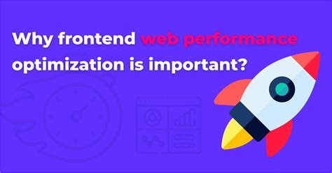 7 Reasons Why Frontend Web Performance Optimization Is Important