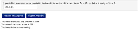 solved 1 point find a nonzero vector parallel to the line
