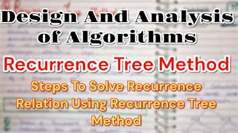 Recursive Tree Method Gatecse Daa Recurrence Relation Tn 2t N2 N Youtube