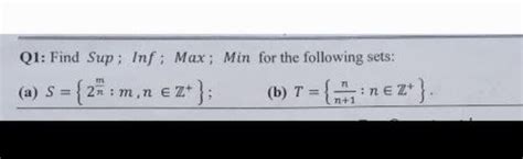 answered qi find sup inf max min for the… bartleby