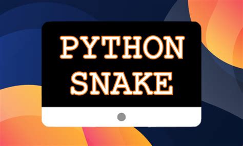 Make You A Python Snake Game By R1yan Fiverr