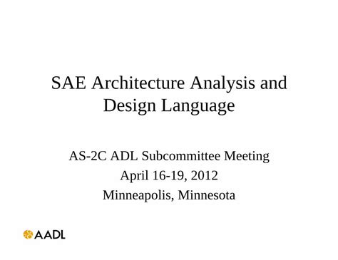 Pdf Sae Architecture Analysis And Design Language€¦ · · 2012 04 23sae Architecture Analysis