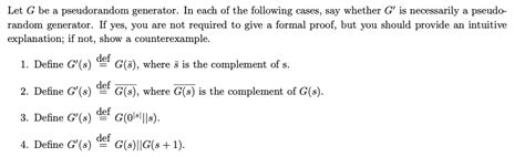 solved let g be a pseudorandom generator in each of the