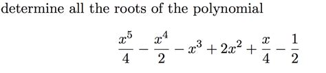 Solved The Rational Roots Theorem If Is A Rational Chegg Com