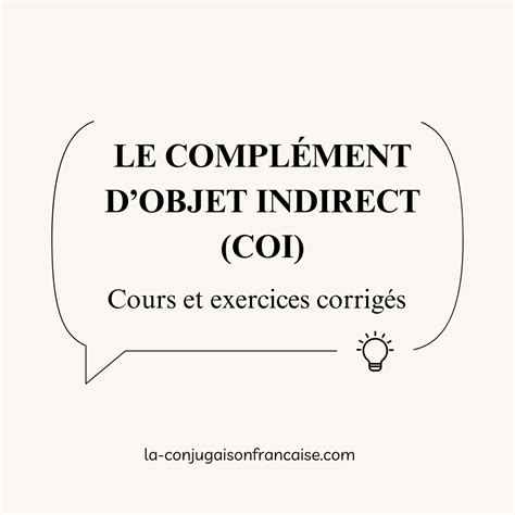 Le Complément Dobjet Indirect Coi Cours Et Exercices 1