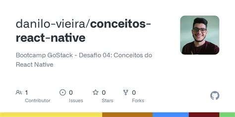 Github Danilo Vieiraconceitos React Native Bootcamp Gostack Desafio 04 Conceitos Do React