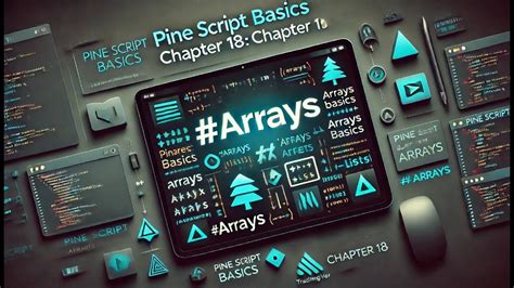 Advance Arrays Pine Script Secrets Revealed About Arrays With Example Chapter PinecodeX YouTube