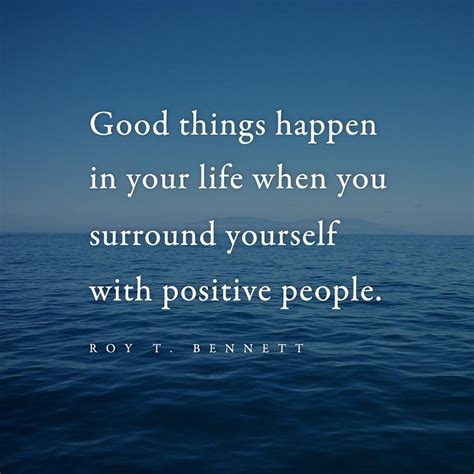 Positive People In Your Life Quotes