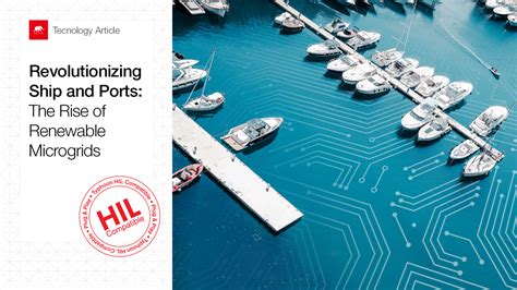 Revolutionizing Ships And Ports The Rise Of Renewable Microgrids