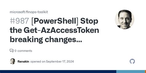 PowerShell Stop The Get AzAccessToken Breaking Changes Warning Issue 987 Microsoft Finops
