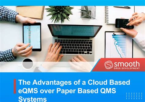 The Advantages Of A Cloud Based Eqms Over Paper Based Qms Systems 1 1