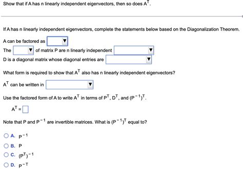 solved show that if a has n linearly independent