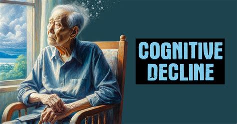 Cognitive Decline Cognitive Decline Refers To The Gradual By Mind