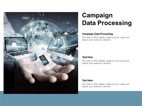 Campaign Data Processing Ppt Powerpoint Presentation Inspiration Sample