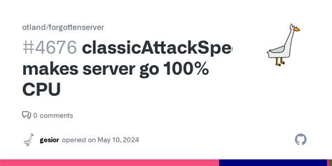 Classicattackspeed Makes Server Go 100 Cpu · Issue 4676 · Otland