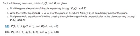 Solved For The Following Exercises Points P Q And R Are Chegg