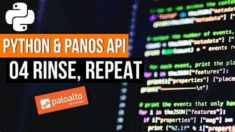 Python And Palo Alto Networks Panos Api Security Policy Lab Configuration