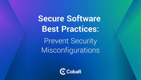 Security Best Practices Prevent Security Misconfigurations