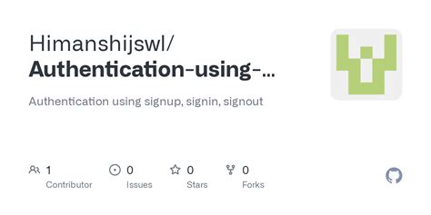 GitHub Himanshijswl Authentication Using Signup Signin Signout Authentication Using Signup