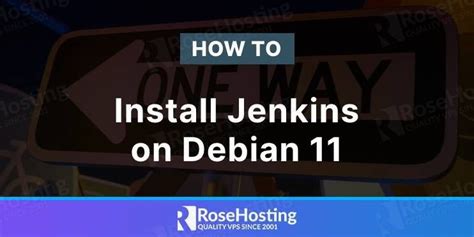 How To Install Jenkins On Debian 11 RoseHosting