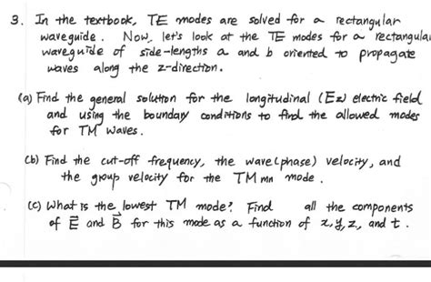 Solved 3 In The Textbook TE Modes Are Solved For A Chegg Com