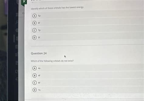 Solved Identify Which Of These Orbitals Has The Lowest