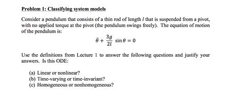 Solved Consider A Pendulum That Consists Of A Thin Rod Of