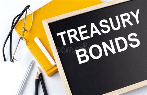 TREASURY BONDS Text On Blackboard With Notepad Pencil Stock Image Image Of Economy Economic
