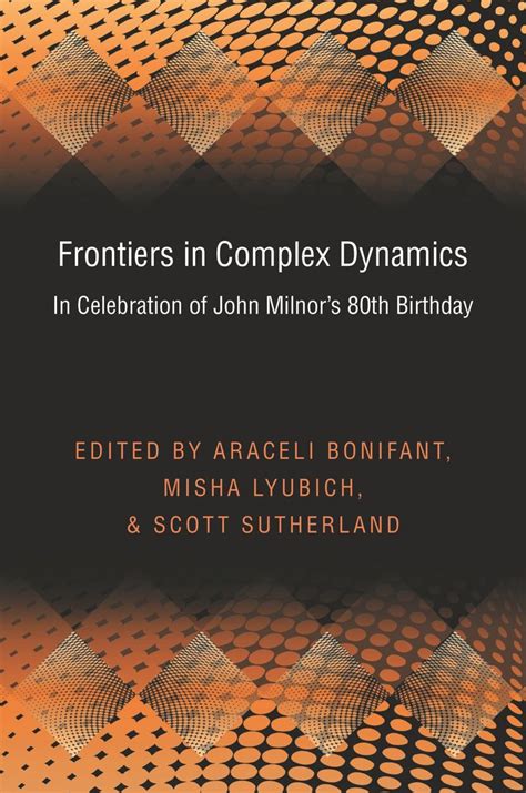 Frontiers In Complex Dynamics