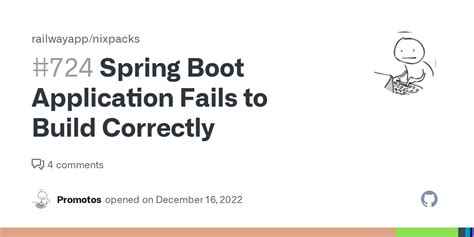 Spring Boot Application Fails To Build Correctly Issue Railwayapp Nixpacks GitHub
