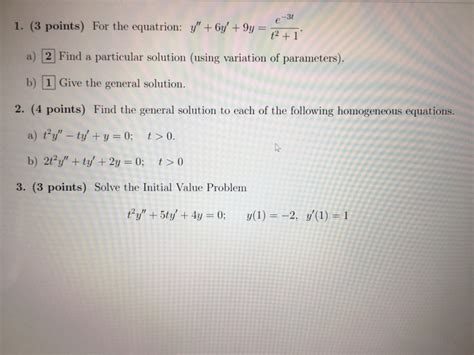 Solved Find A Particular Solution Using Variation Of Chegg